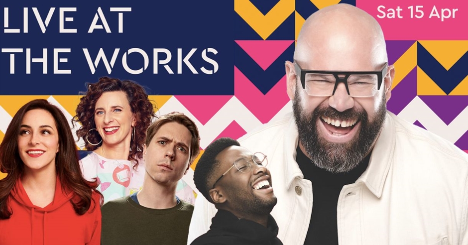 Live at the Works with Tom Davis - Comedy in Woolwich, Greenwich ...