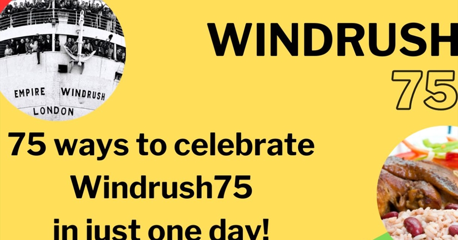 Woolwich Works: 75 Ways To Celebrate Windrush75 In Just One Day! - Live entertainment in ...